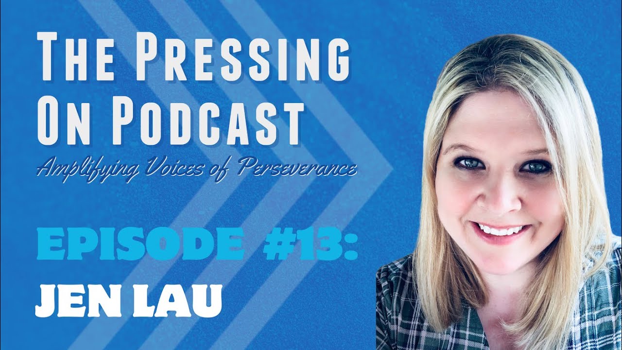 Episode 13: JEN LAU | “Finding Grace in the Challenges of Biliary ...