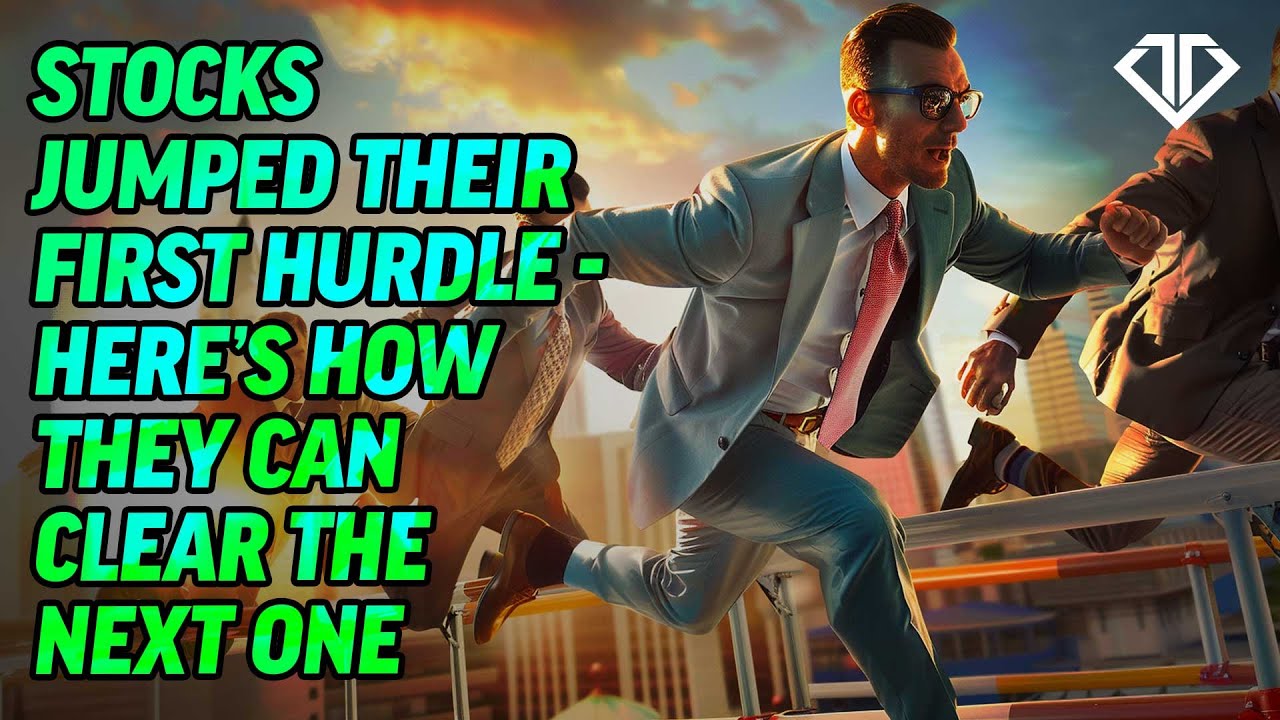 Stocks Jumped Their First Hurdle - Here’s How They Can Clear the Next ...