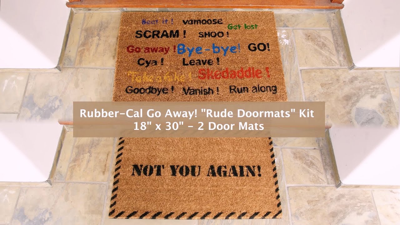 Rubber-Cal Rude "Leave Door Mat" Kit - 18" x 30" - 2 Doormats - YouTube