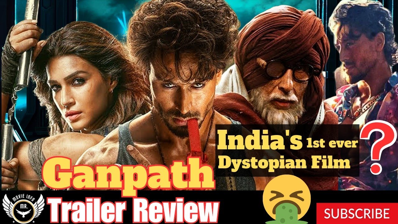 Ganpath Trailer Review🥴😐ye dystopian Film hai..??🙄|Tiger shroff | kriti ...