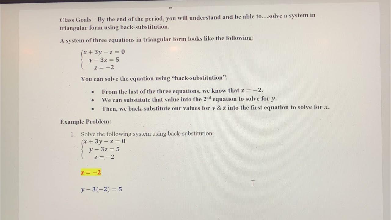 Solving a System of Three linear Equations in Triangular Form Using Back Substitution (3 ...