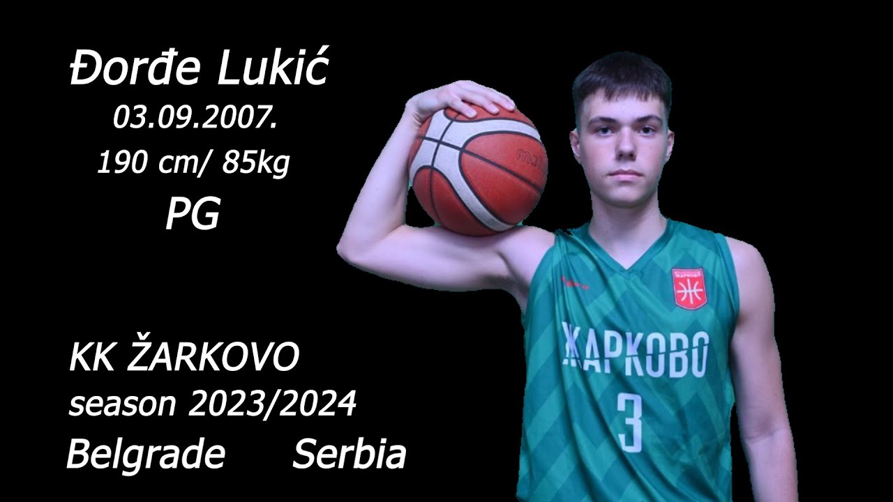 Djordje Lukic 2007. HIGHLIGHTS 2023/2024 - YouTube