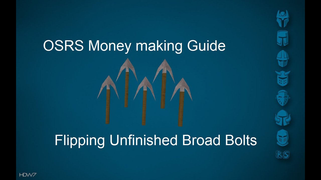 Osrs Money Making Guide - Flipping Unfinished Broad Bolts - YouTube