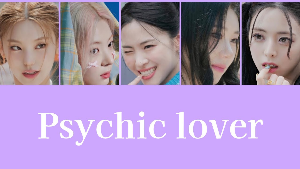 【ITZY】Psychic lover 歌詞/カナルビ/和訳 - YouTube