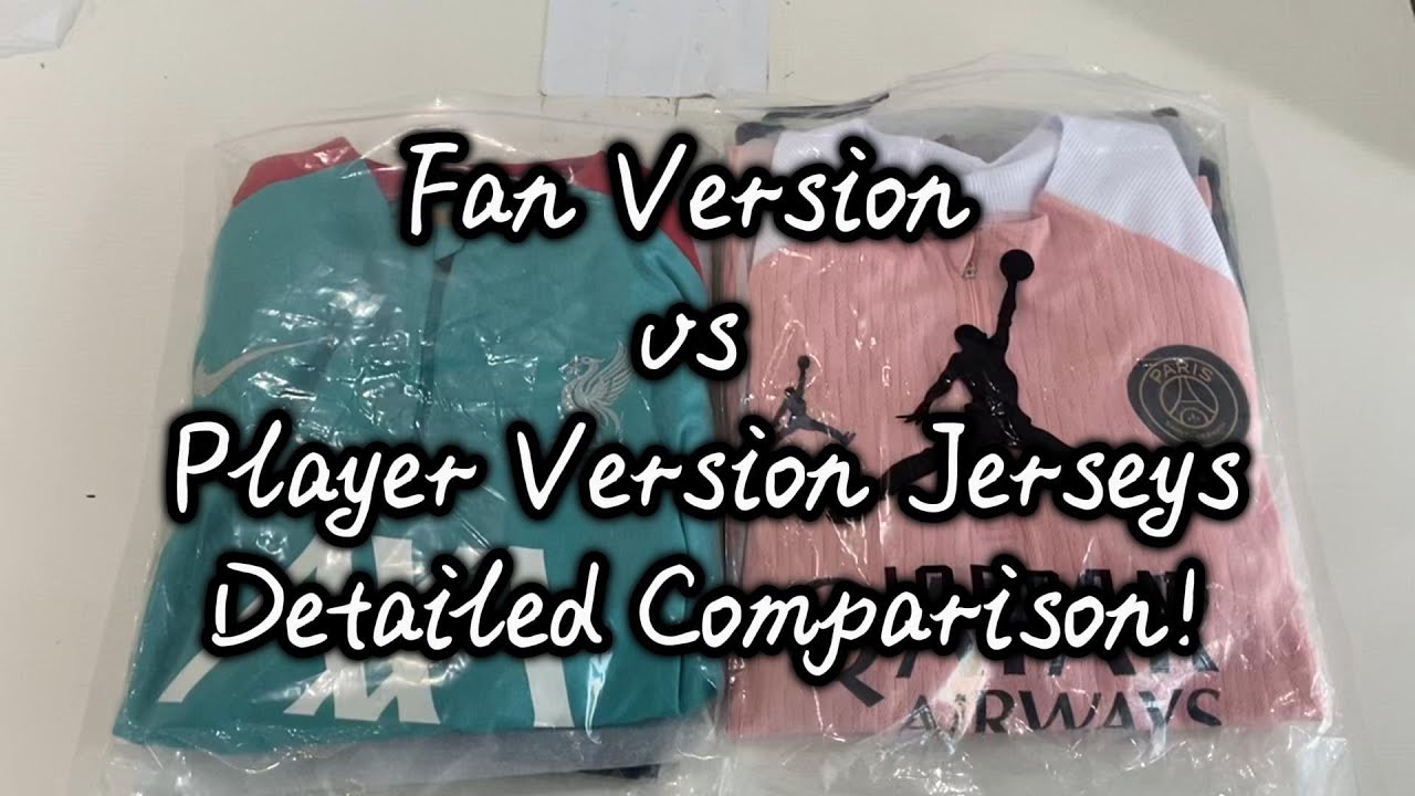 Fan Version vs Player Version Jerseys: What's the Difference? Detailed ...