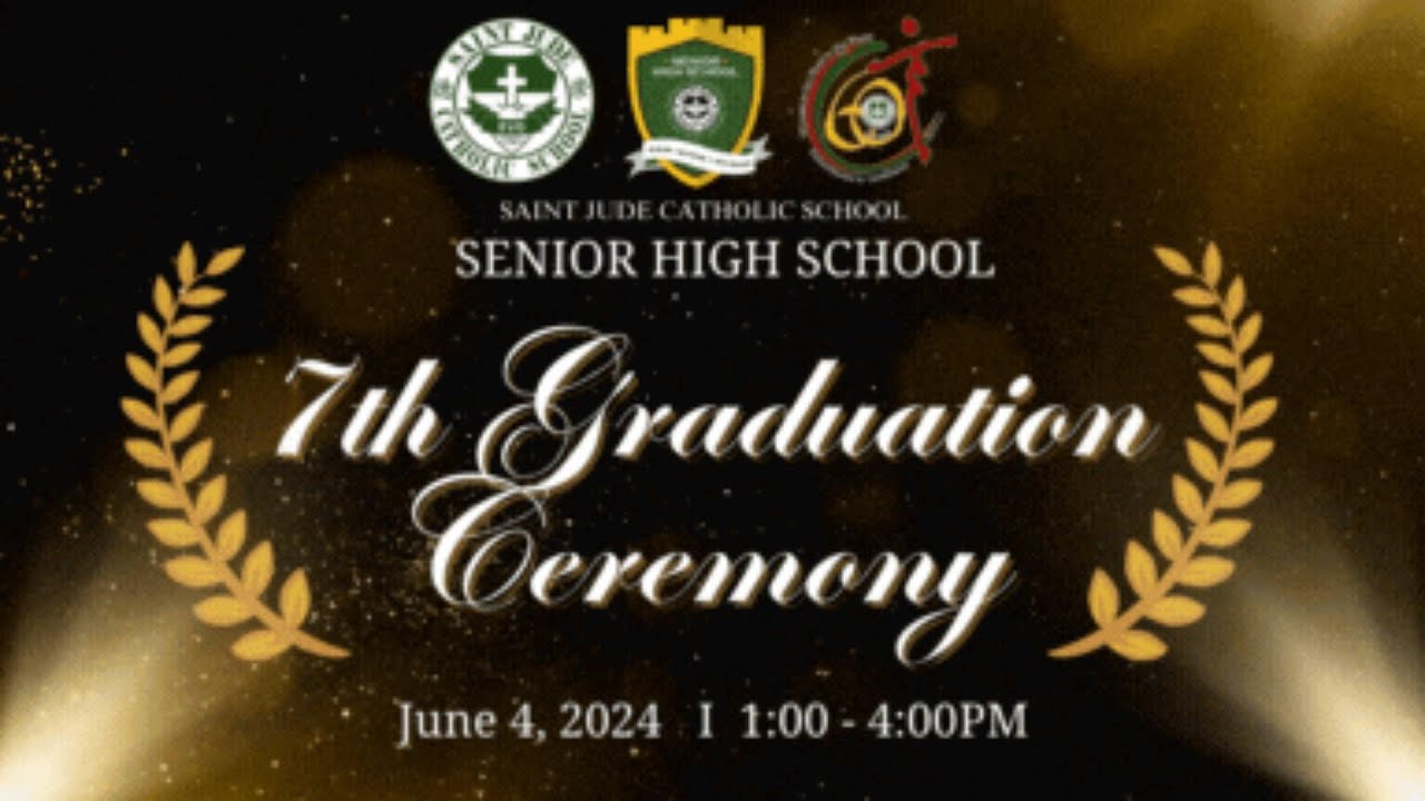 Saint Jude Catholic School Senior High School 7th Graduation Ceremony ...
