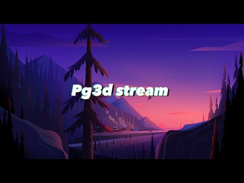 pg3d stream grinding to lvl 65 ☆ - YouTube