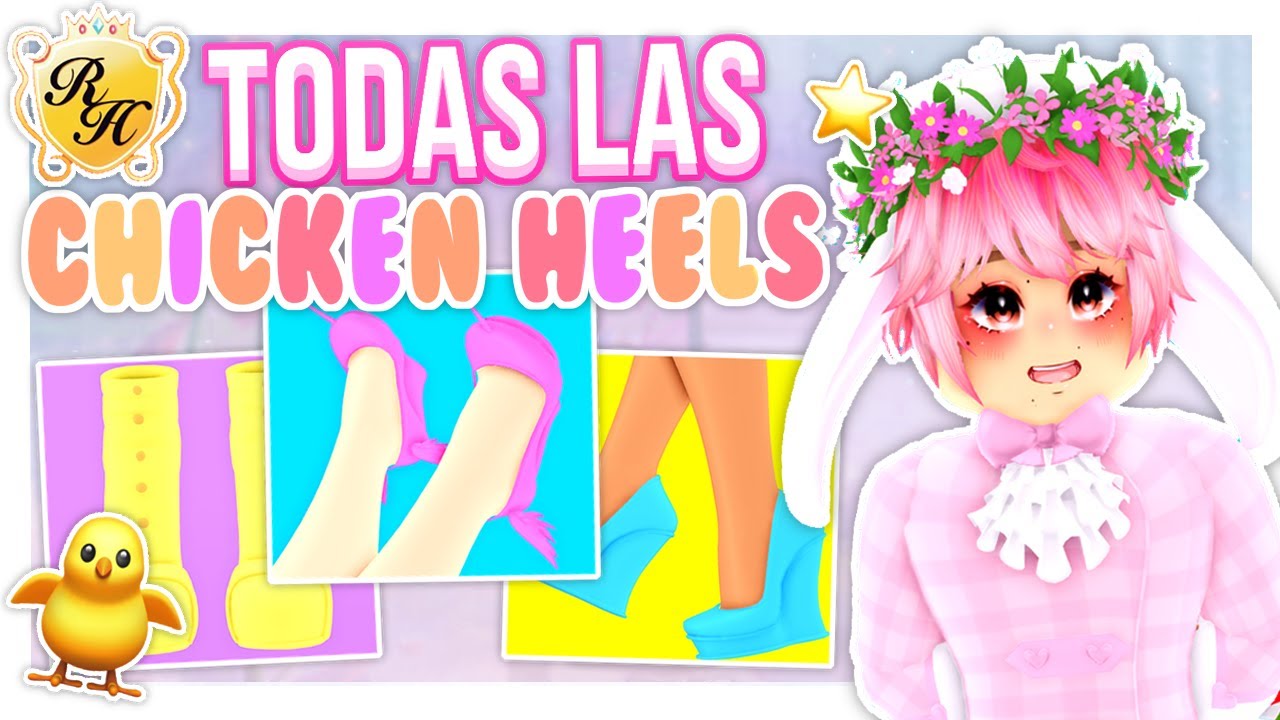 🧐LAS CHICKEN HEELS VALEN LA PENA?🐥| Roblox Royale High En Español 👑 ...