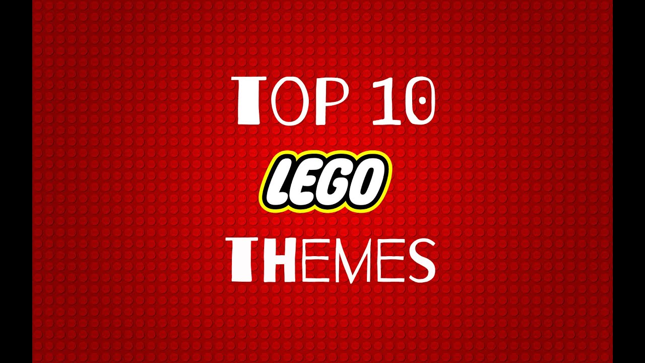 top 10 lego themes - YouTube