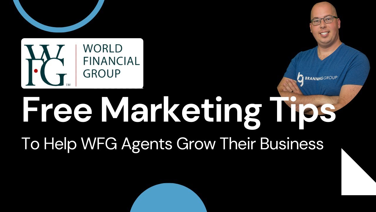 WFG Agents - Free Marketing Tips to Help WFG Agents Grow Their Business ...