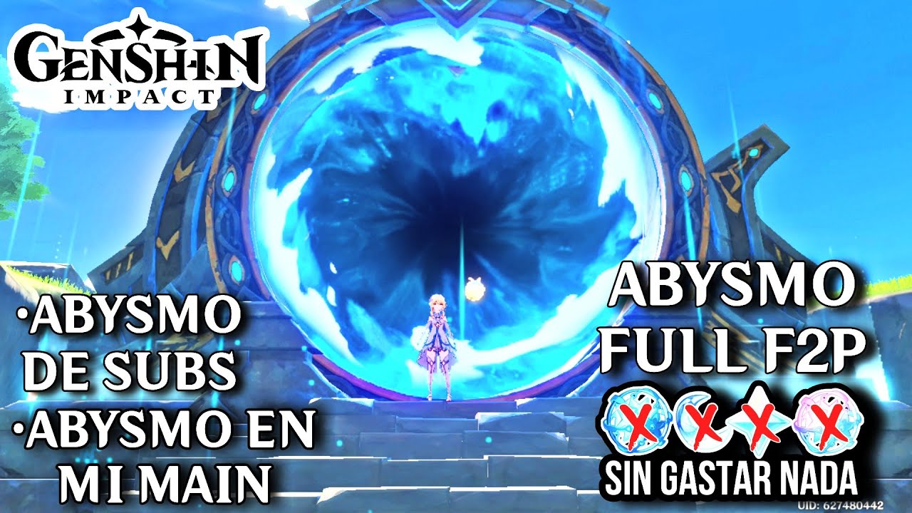 ABYSMO DE SUBS, ABYSMO F2P Y ABYSMO EN MI MAIN | Genshin Impact - YouTube