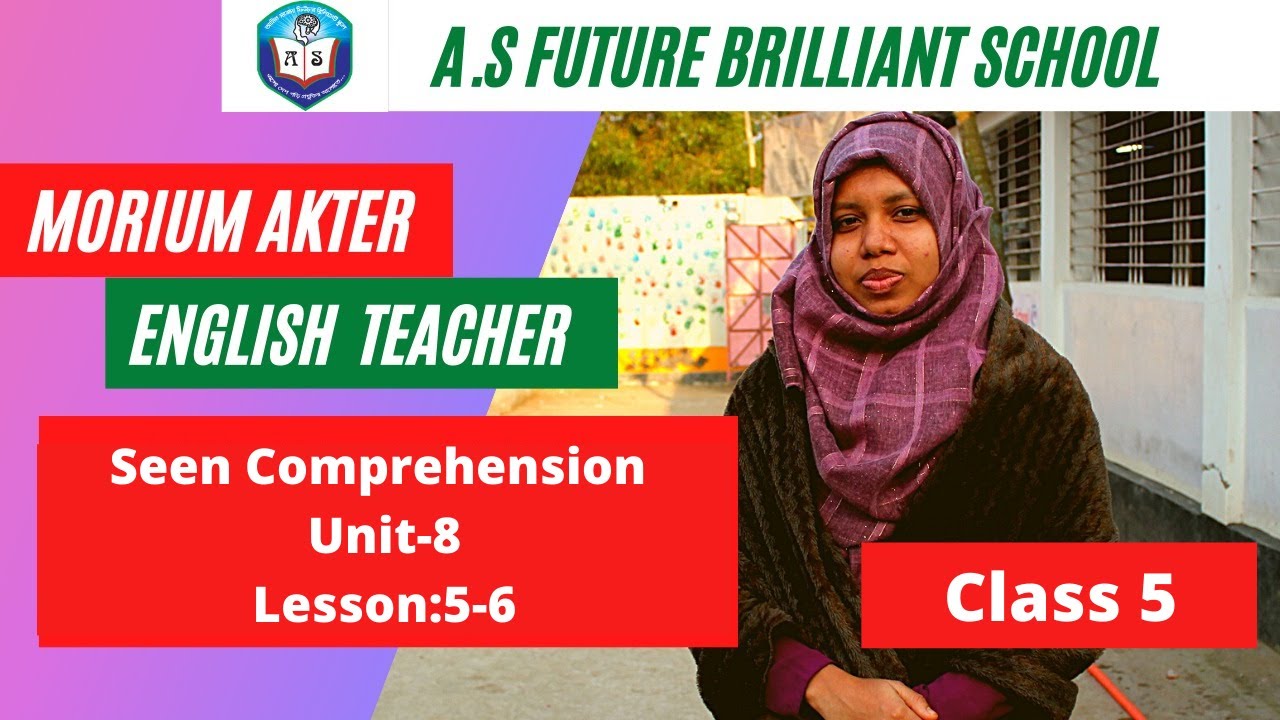 Seen Comprehension | Class 5 English Unit-8 Lesson:5-6 - YouTube