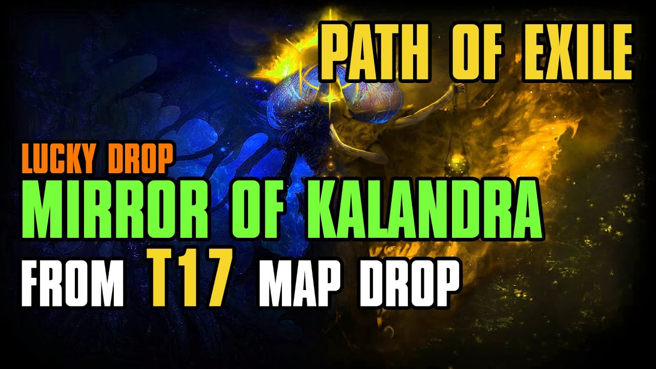 【Lucky PoE #10】Mirror of Kalandra | Зеркало Каландры | T17 Drop | Path ...