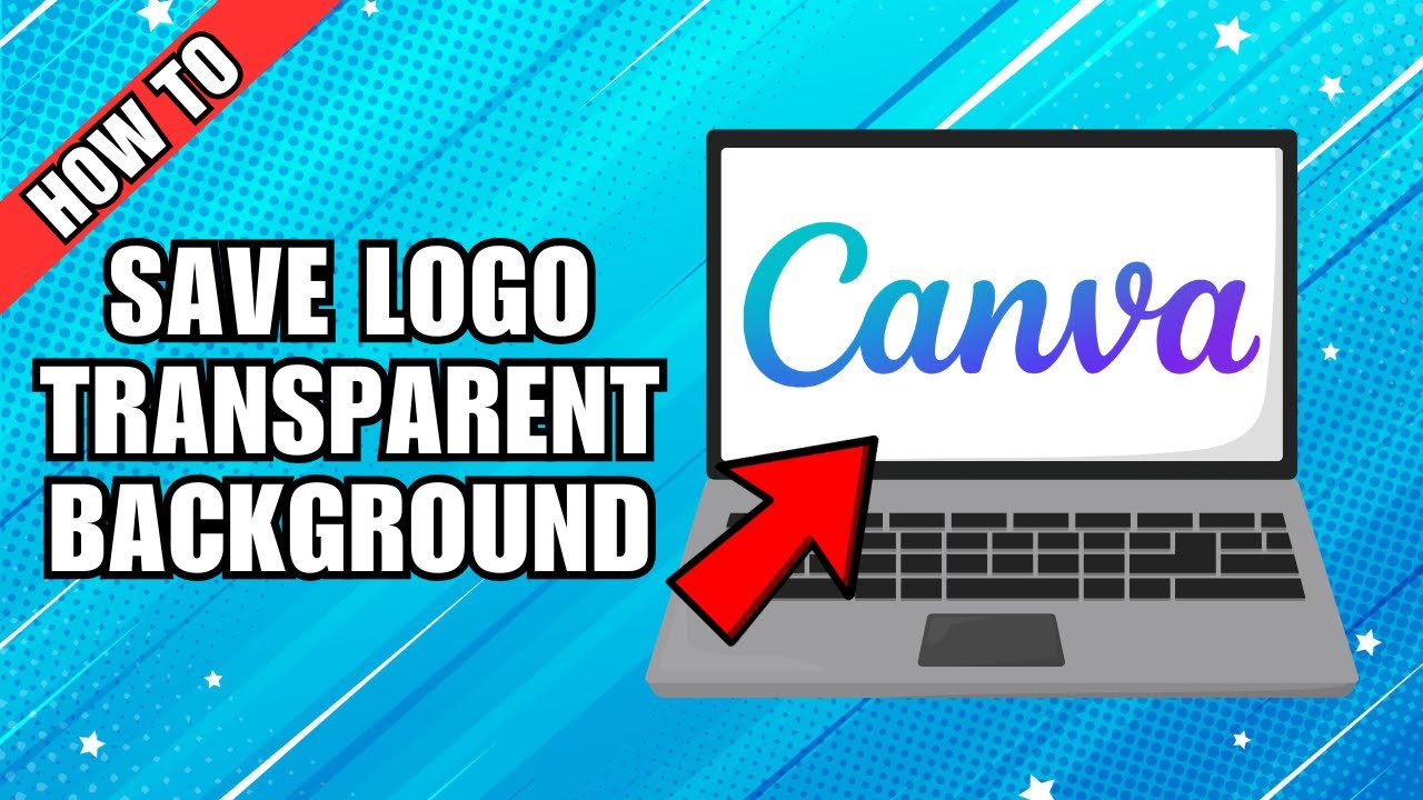How To Save Canva Logo With Transparent Background - YouTube