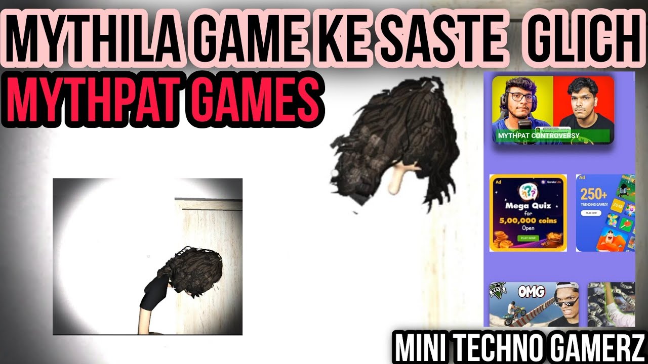 Mythpat Games ll Mythila game ke saste glich ll Mini techno gamerz ...