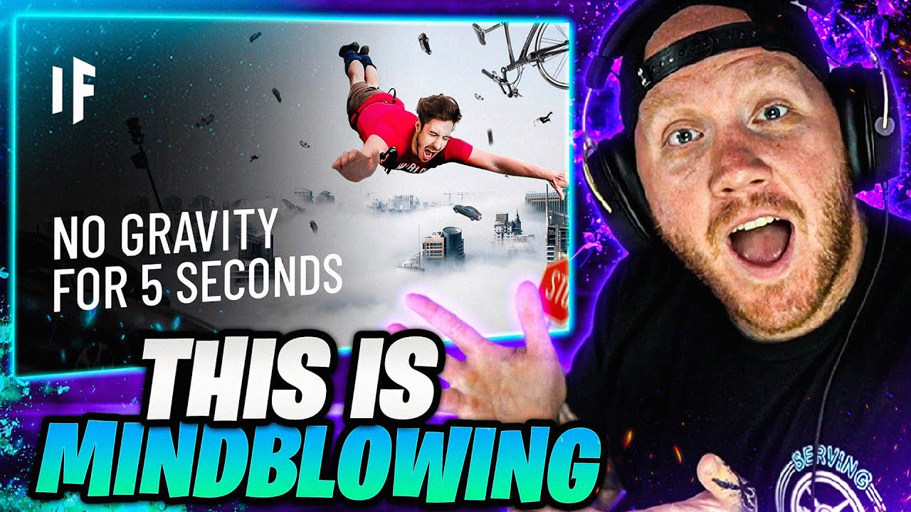 TIM REACTS TO WHAT IF WE LOST GRAVITY FOR 5 SECONDS - YouTube