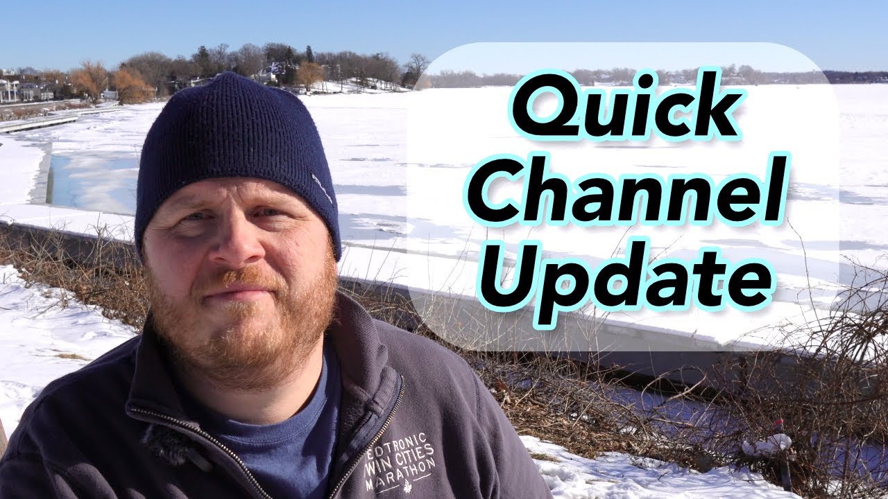 Quick Channel Update - YouTube