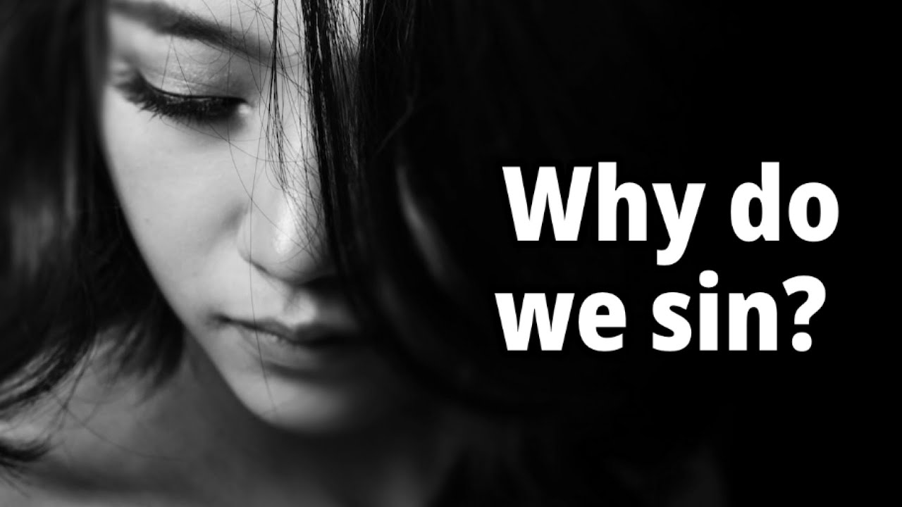 Why do we sin? | Bible Answers | @MessengerTVOfficial - YouTube