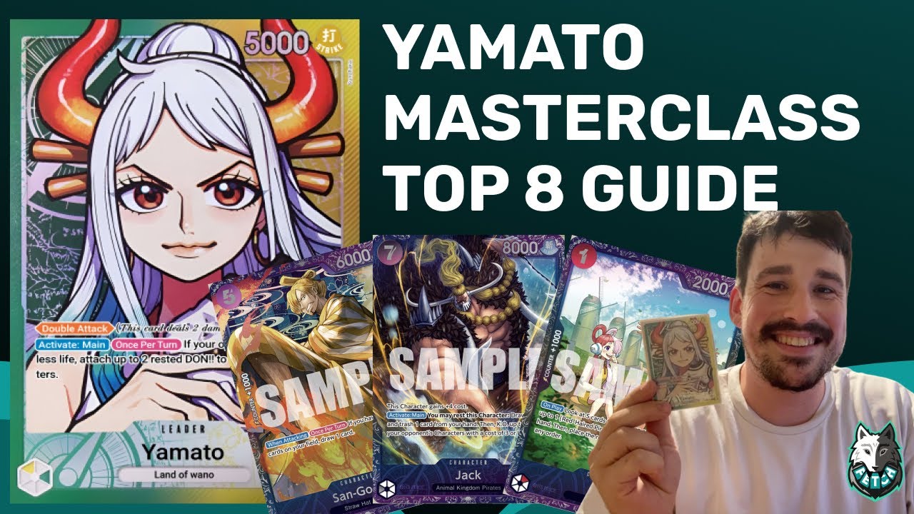 Yamato Masterclass Guide| Top 8 Yamato Deck Profile and Guide | One ...