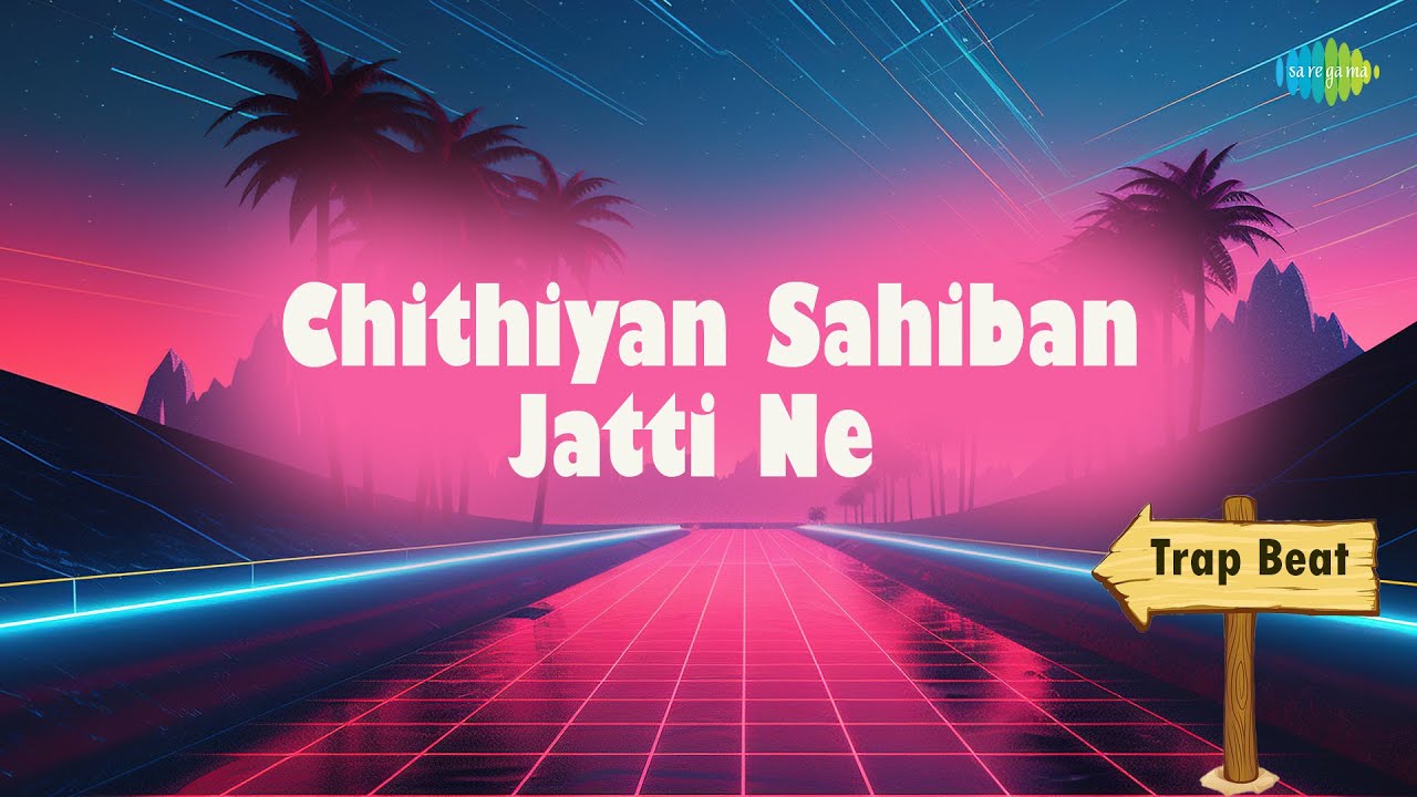 Chithiyan Sahiban Jatti Ne | Trap Beat | Kuldeep Manak | K.S. Narula ...