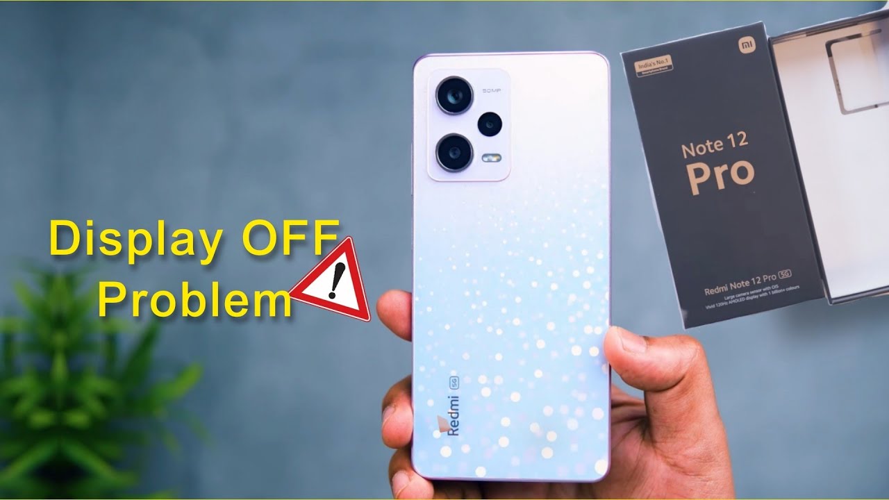 Redmi Note 12 Pro 5G: how to Fix Display OFF Problem | Redmi Note 12 ...