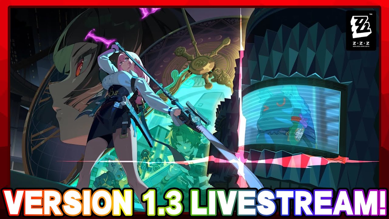 1.3 is Out! Let's See What's New! | Zenless Zone Zero 1.3 - YouTube