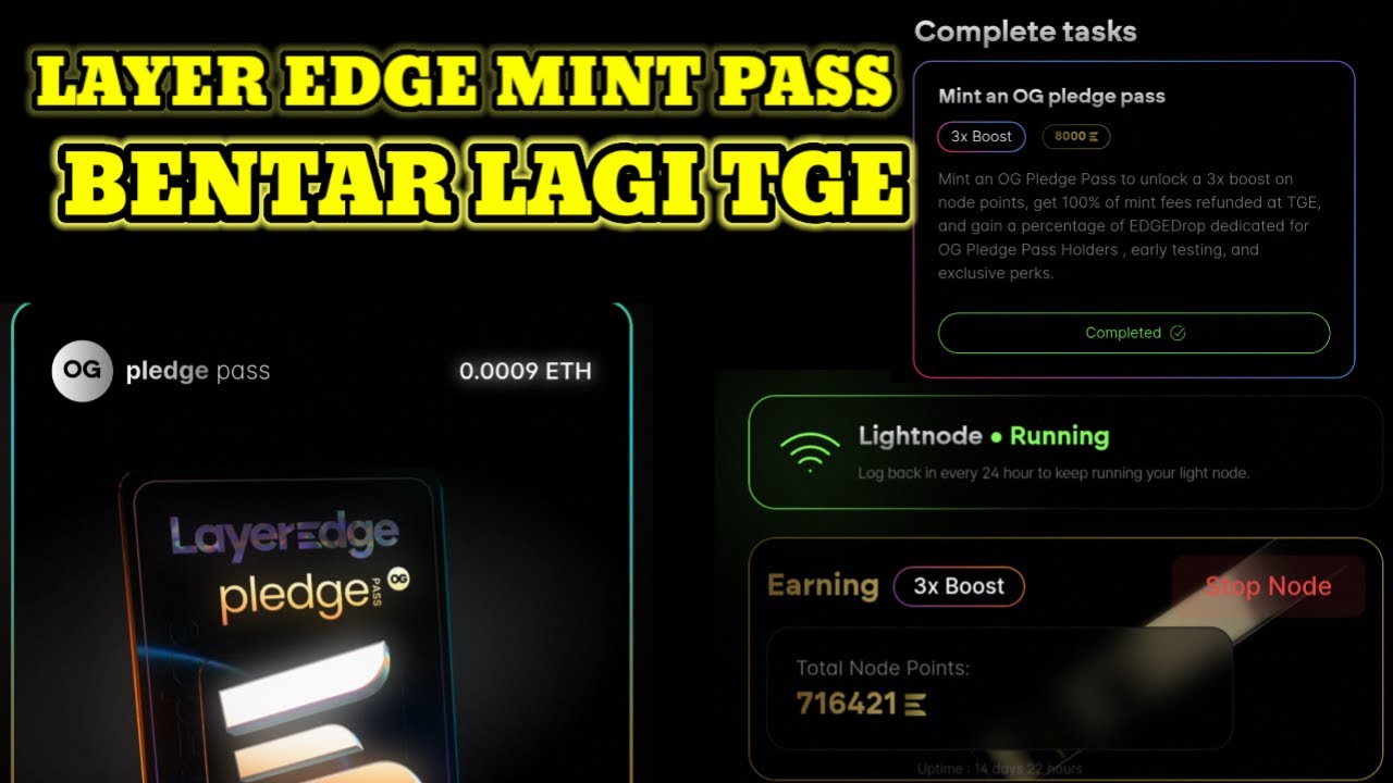 Layer Edge Update Mint Pass End 3 Maret Bentar Lagi TGE Buruan Amankan ...