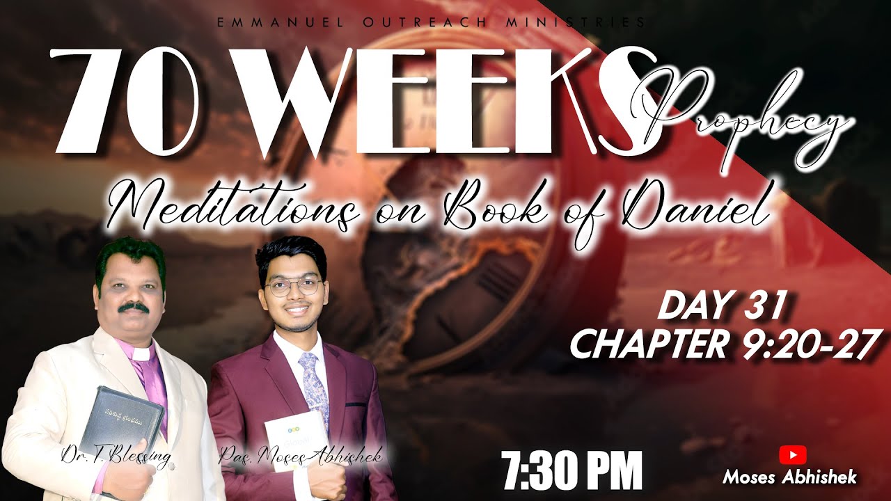 Day 31 | 40 Days Meditation on Book of Daniel | Dr. T. Blessing #live # ...