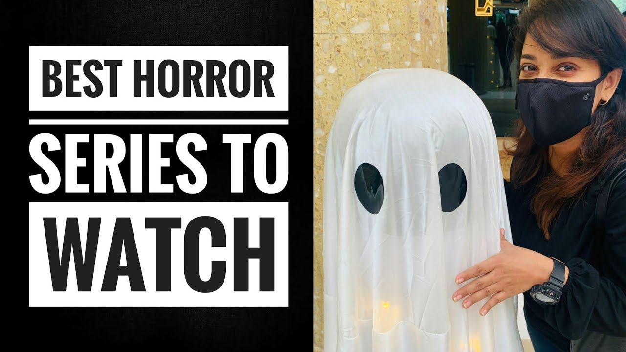 Best Horror Series To Watch 😱👻 DON'T MISS 🦇🎃 - YouTube