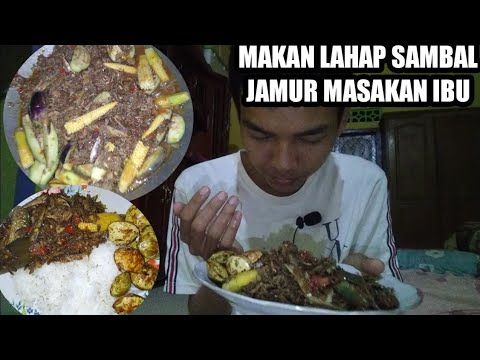 ALHAMDULILLAH MAKAN LAHAP SAMBAL JAMUR BUATAN IBU || ANAK KOS