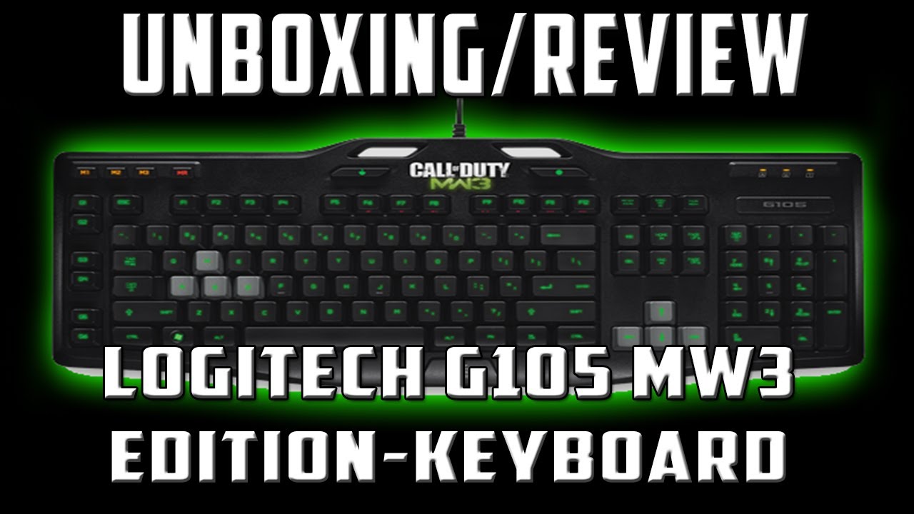 Unboxing/Review Logitech G105 MW3 Edition Gaming Keyboard(TheEnvyGamer ...