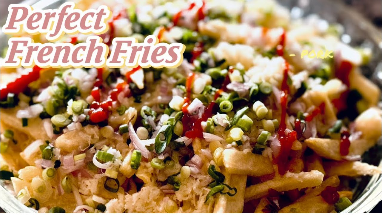 Perfect French Fries | How to Make French Fries| Easy Delicious Fresh ...