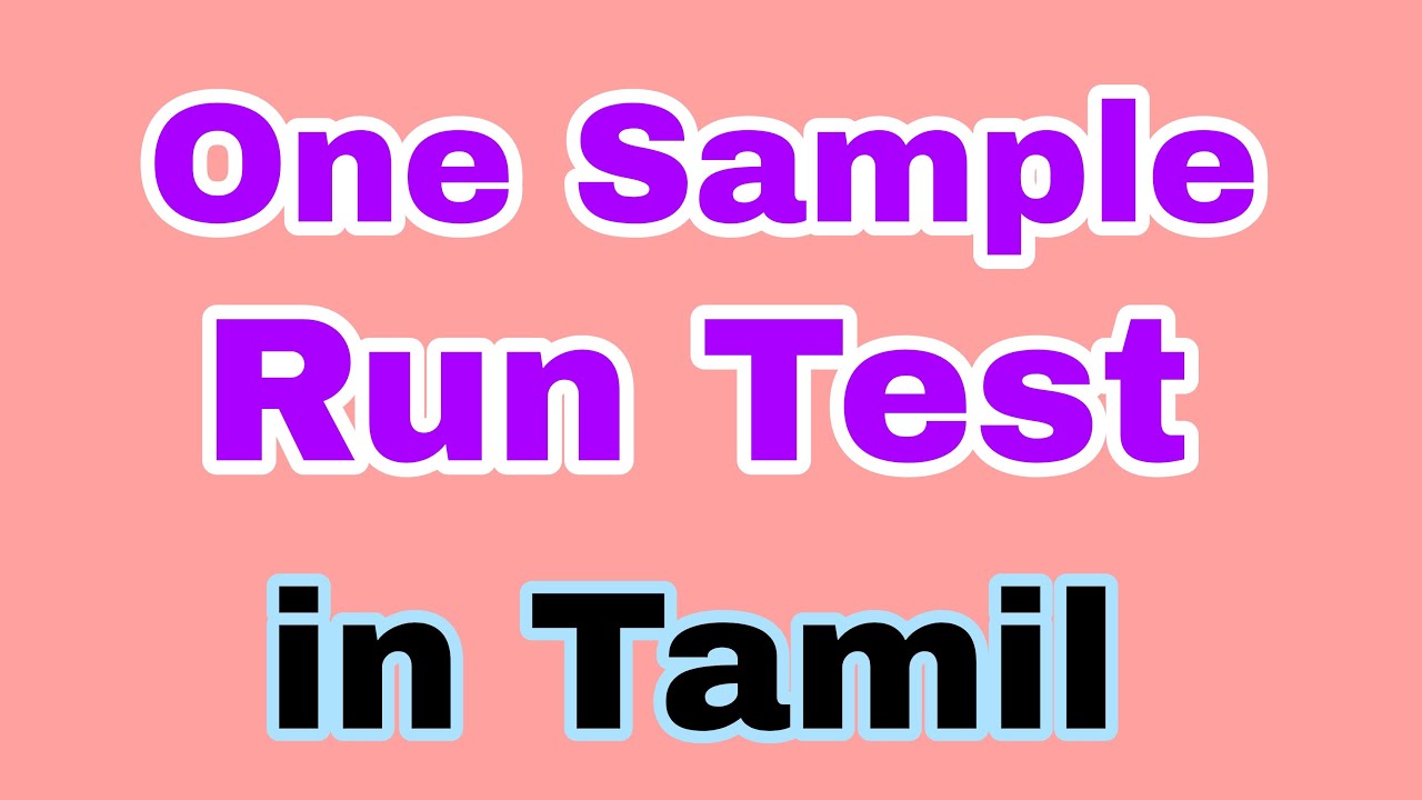 One Sample Run Test | Statistics | Non-Parametric Test | In Tamil ...