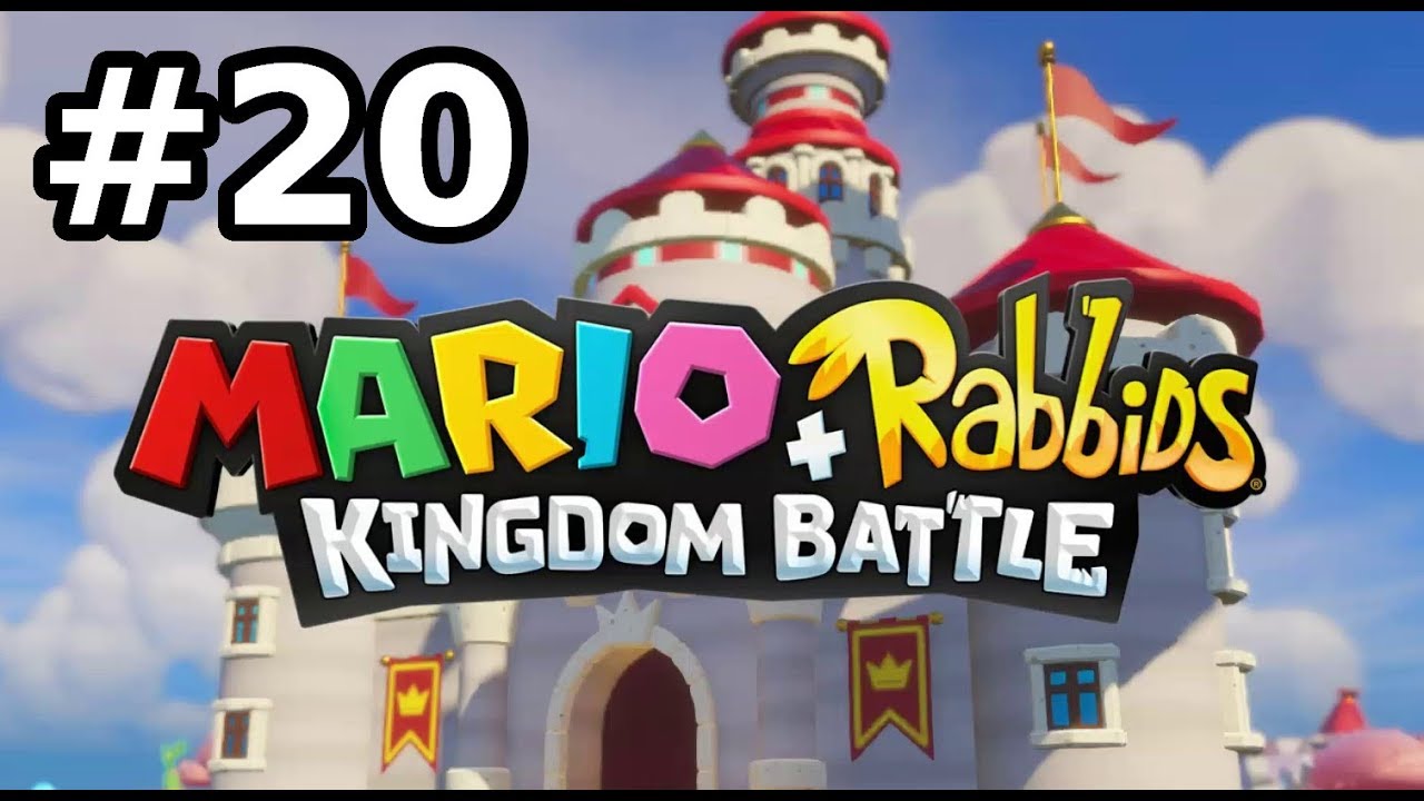 Mario + Rabbids Kingdom Battle (Nintendo Switch): Ep #20 - Toad Avanti ...
