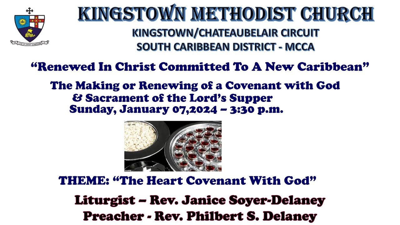 Kingstown Methodist Church Covenant Renewal Worship Service, Sunday ...