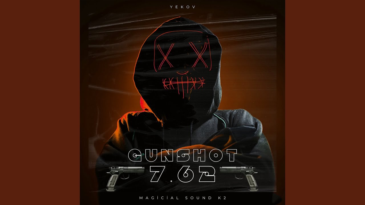 Gunshot 7.62 - YouTube Music