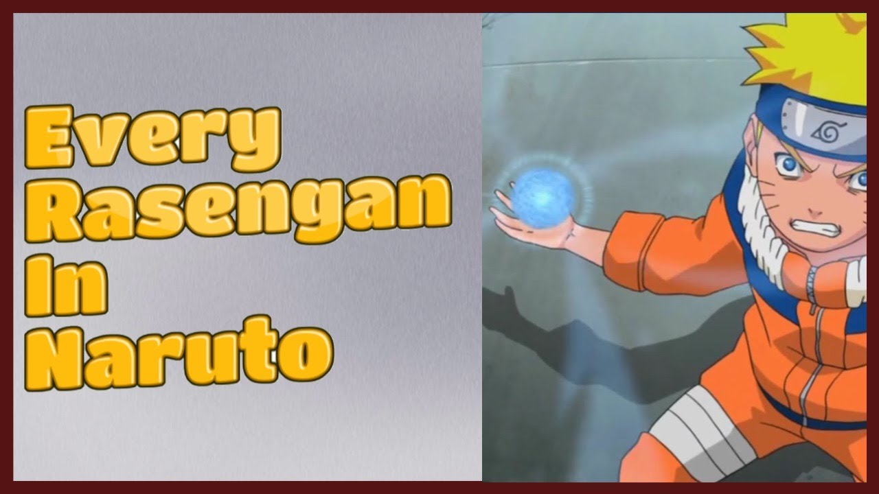 Every Rasengan In Naruto - YouTube