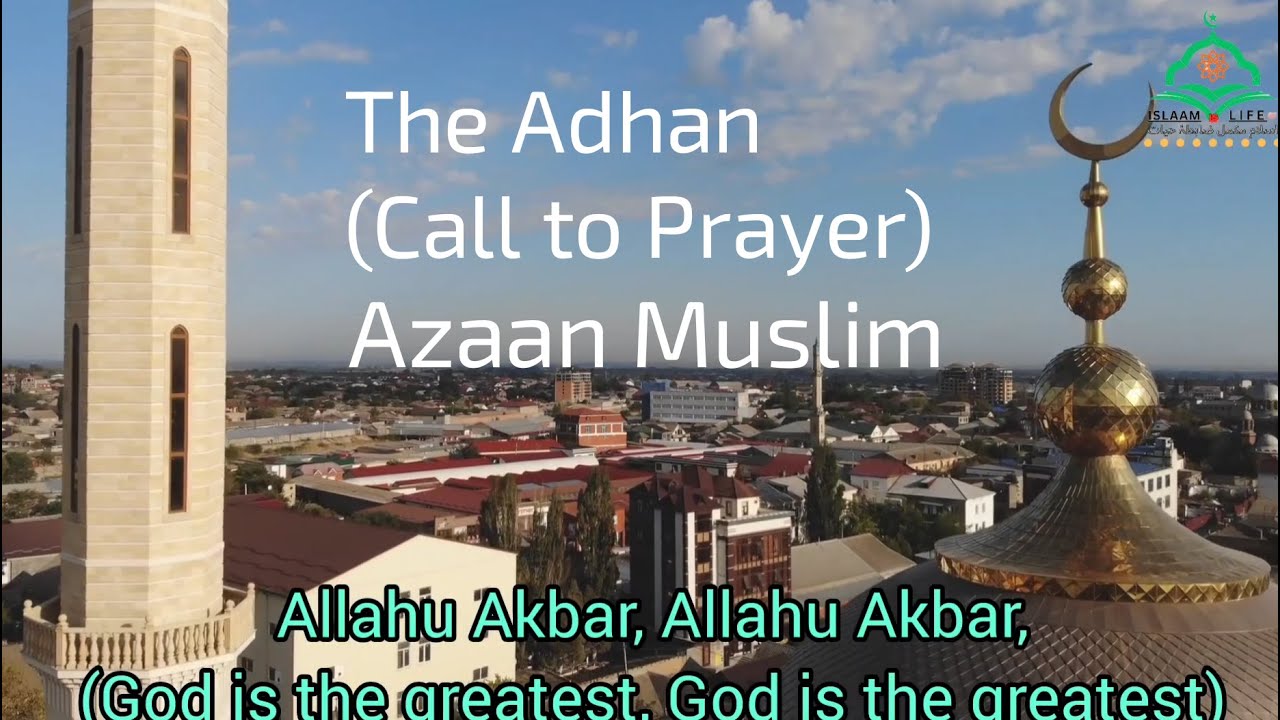 azaan | adhan_ Muslims,اذان - YouTube