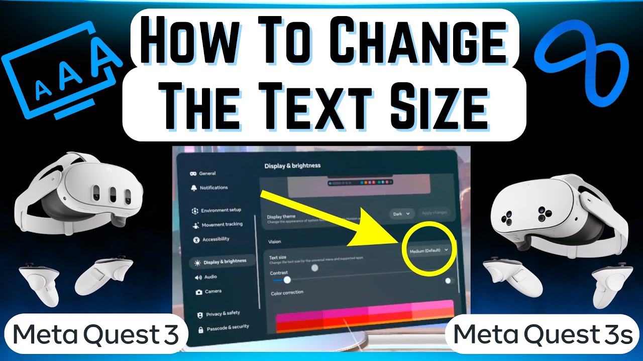 How to Change the Text Size on Meta Quest 3, 3s, and 2 - Meta Quest ...
