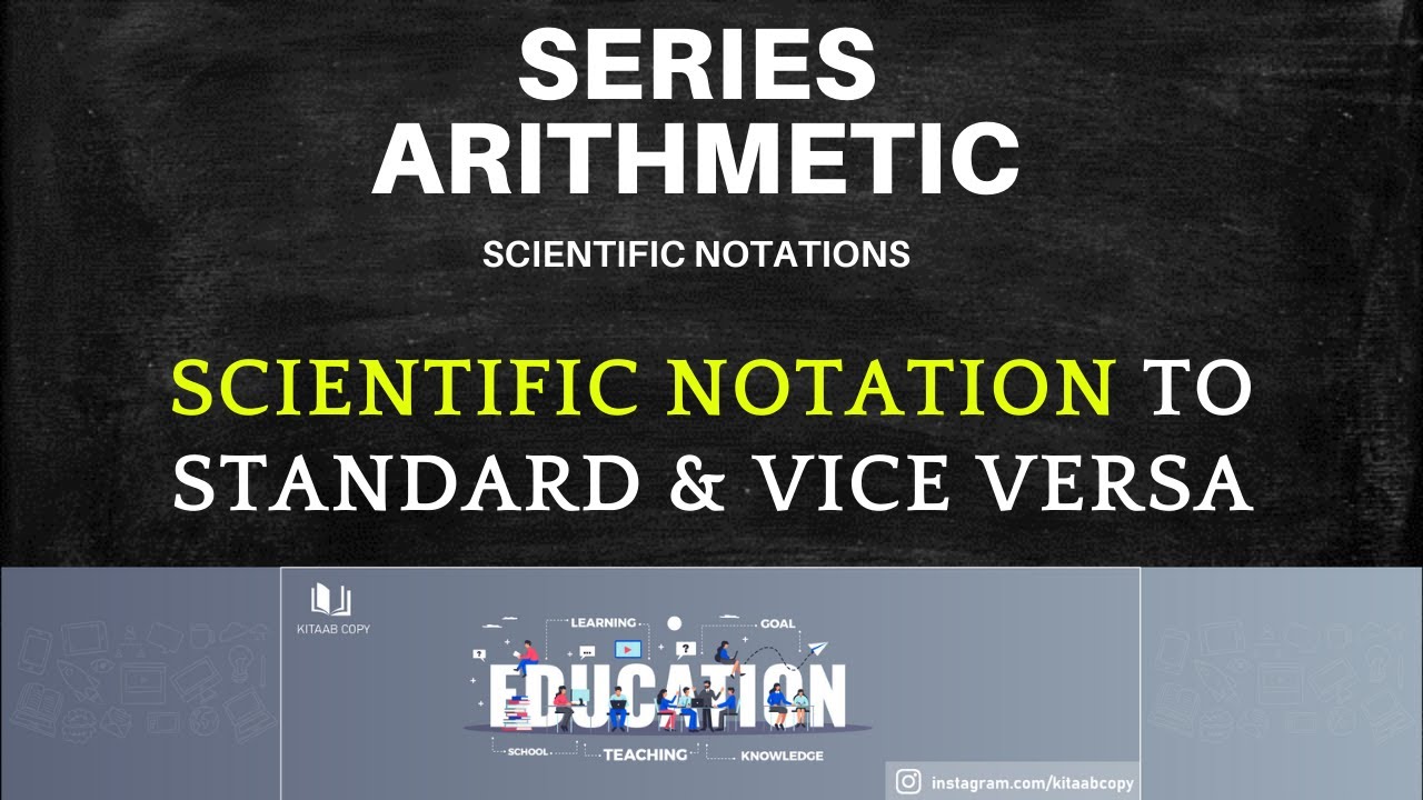 SERIES ARITHMETIC | SCIENTIFIC NOTATIONS - YouTube