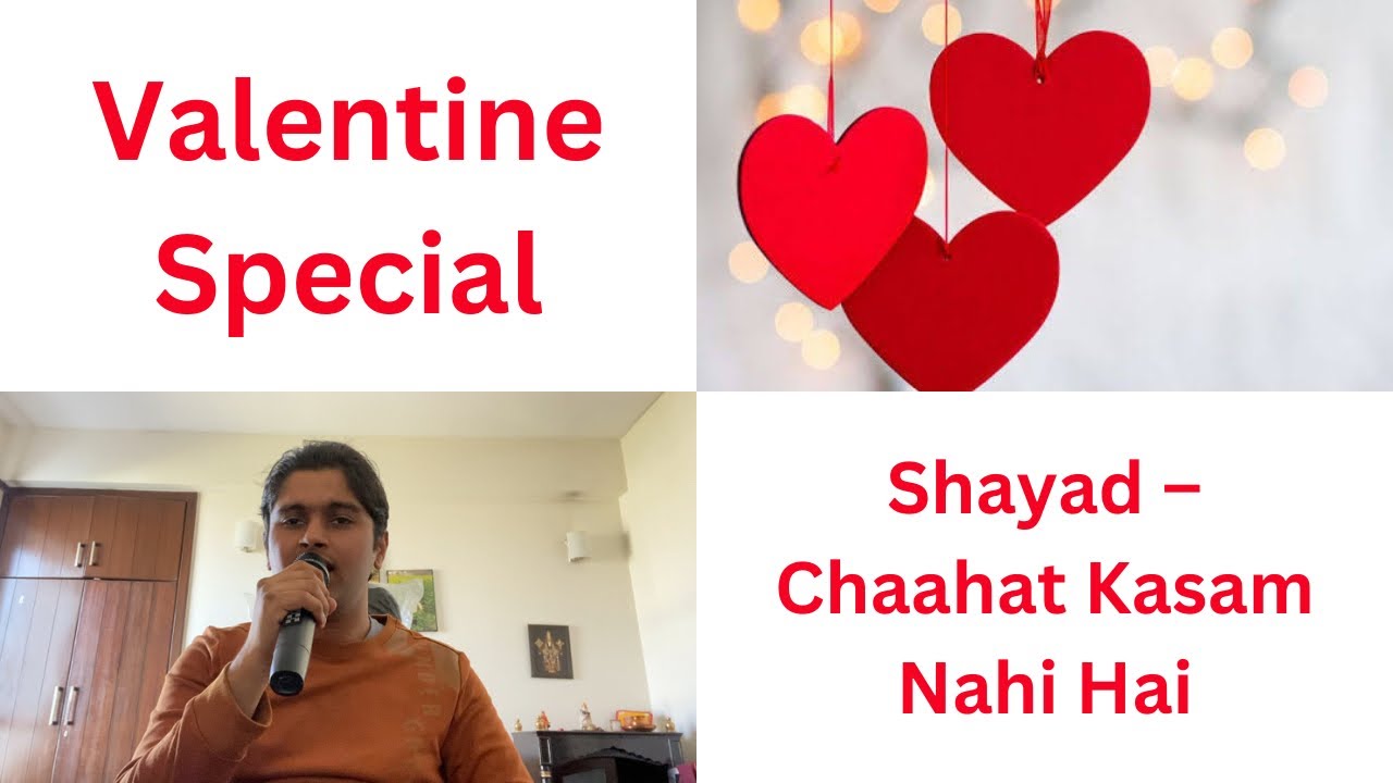 Valentine Special- | Shayad – Chaahat Kasam Nahi Hai | THE KABIR JOSHI ...