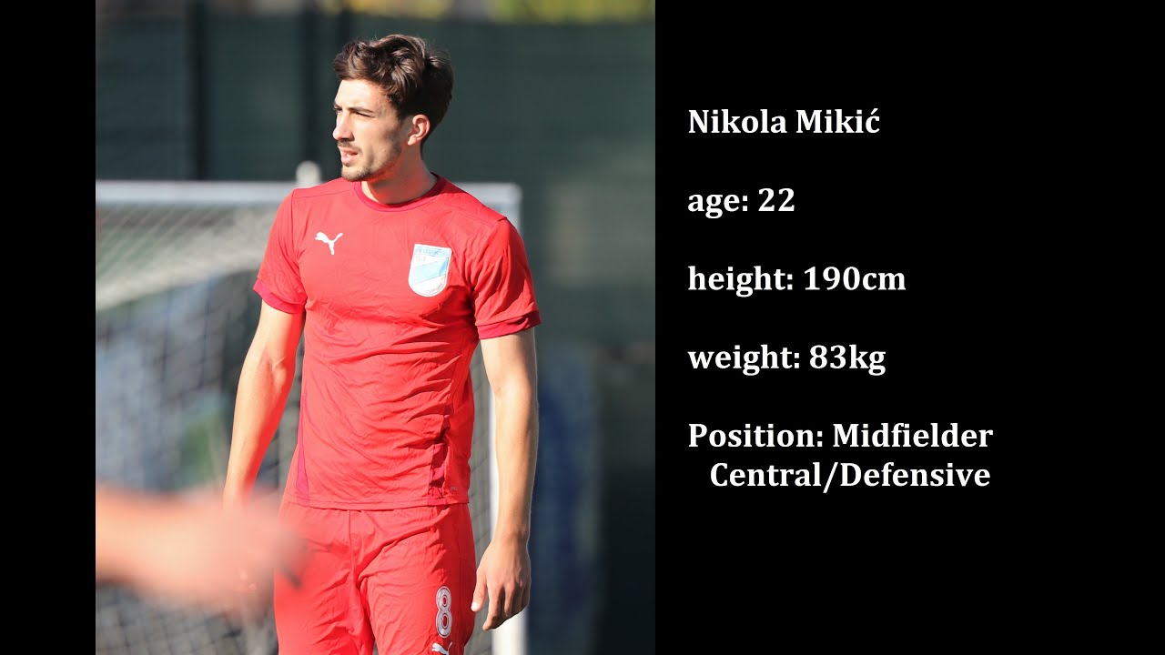 NIKOLA MIKIC MIDFIELDER HIGHLIGHTS 2021 - YouTube