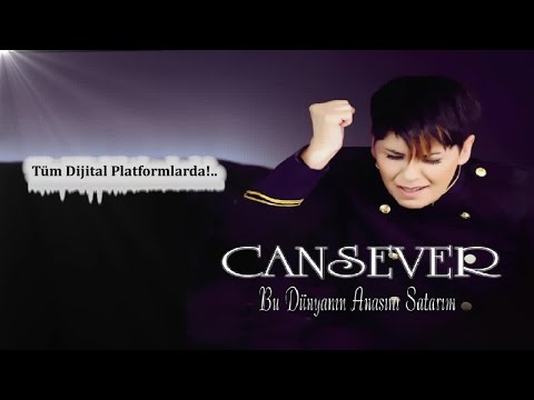 Cansever - Bu Dünyanın Anasını Satarım 2019 - (Official Audıo)