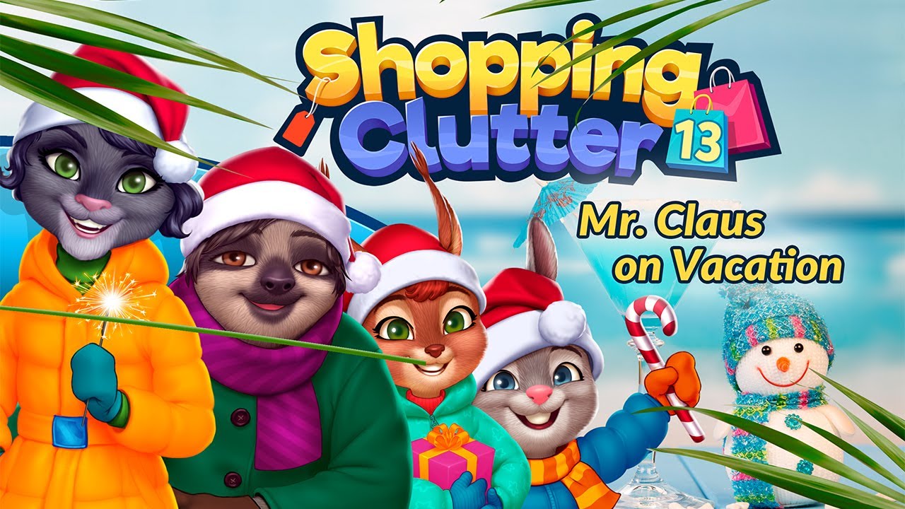 Shopping Clutter 13: Mr. Claus On Vacation - YouTube