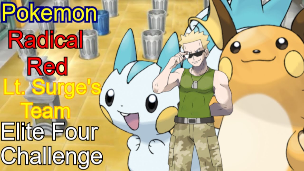 Pokemon Radical Red Lt. Surge's Team Elite Four Challenge - YouTube