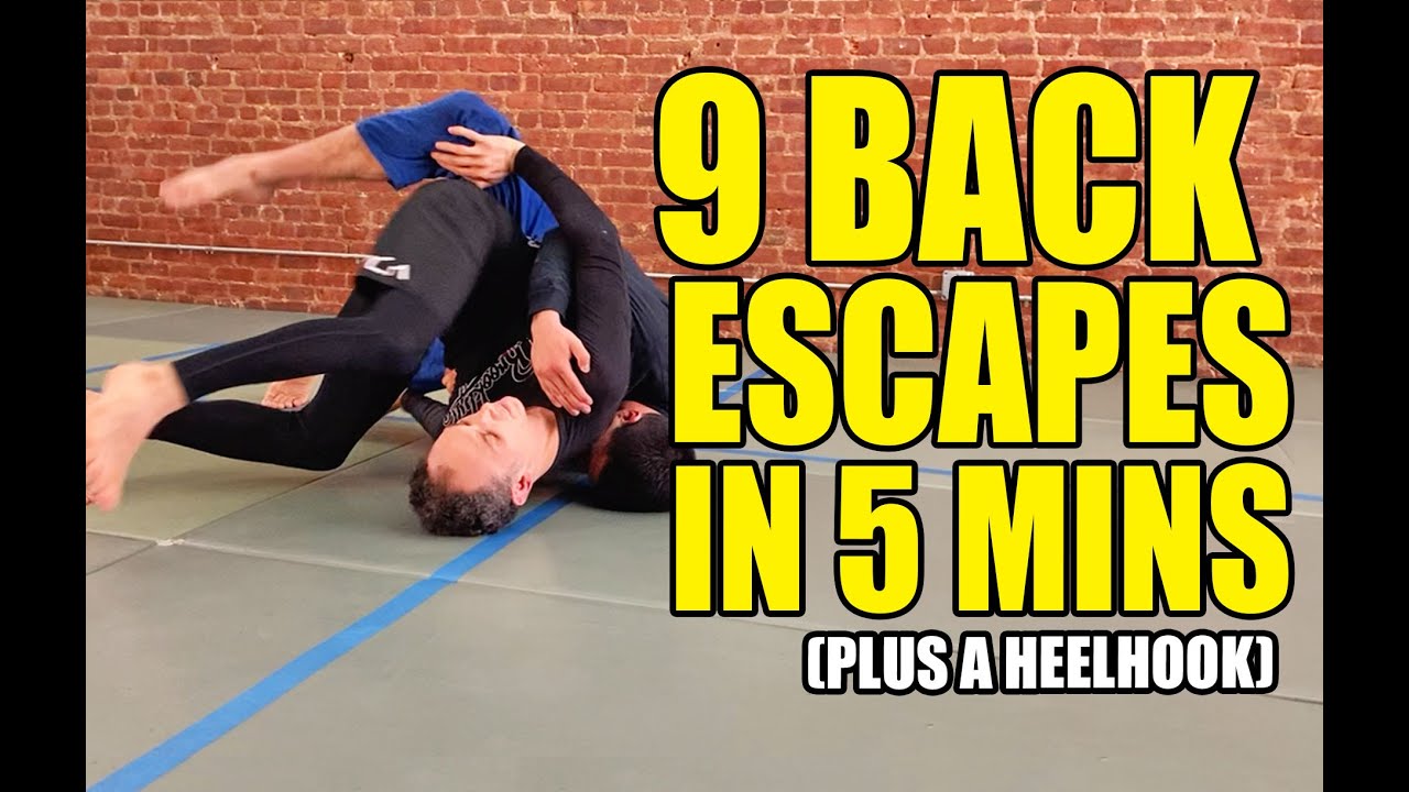 9 Back Escapes in 5 Minutes (+ 1 Heel Hook) | Live Training | No Gi BJJ ...