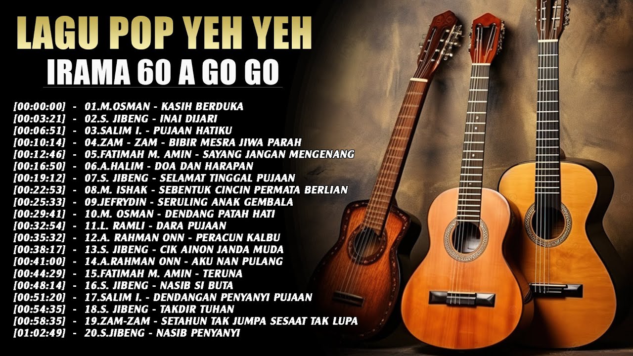 LAGU POP YEH YEH IRAMA AGO GO 60AN - KUMPULAN POP YEH YEH PALING DICARI ...