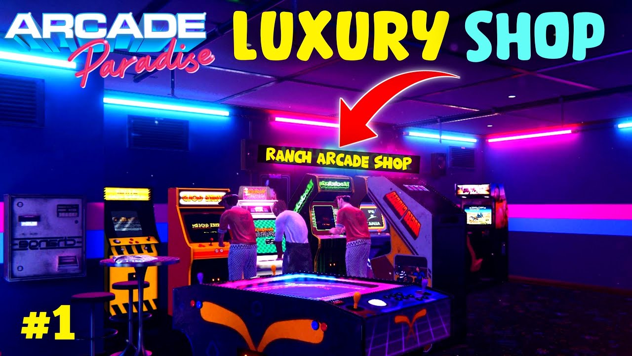I OPEN MY OWN LUXURY ARCADE SHOP | ARCADE PARADISE GAMEPLAY (HINDI ...