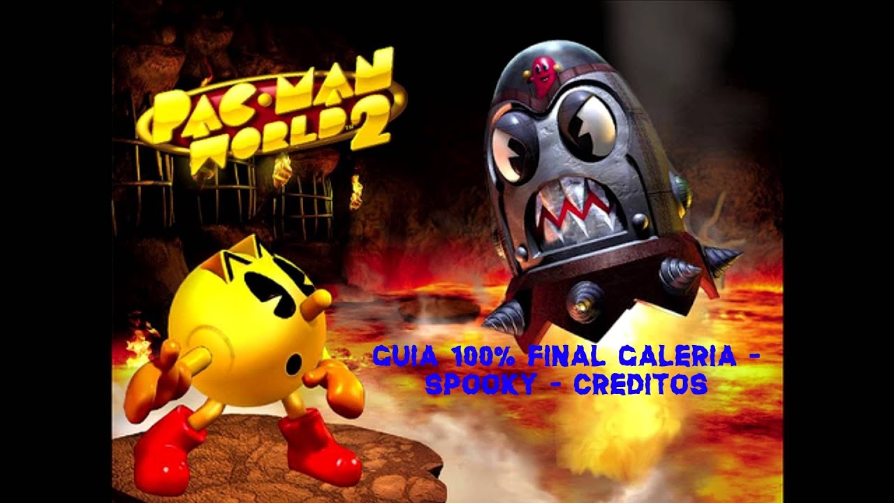 Pac-Man World 2 Guía 100% Galería - Spooky - Créditos Parte 44 y Final ...