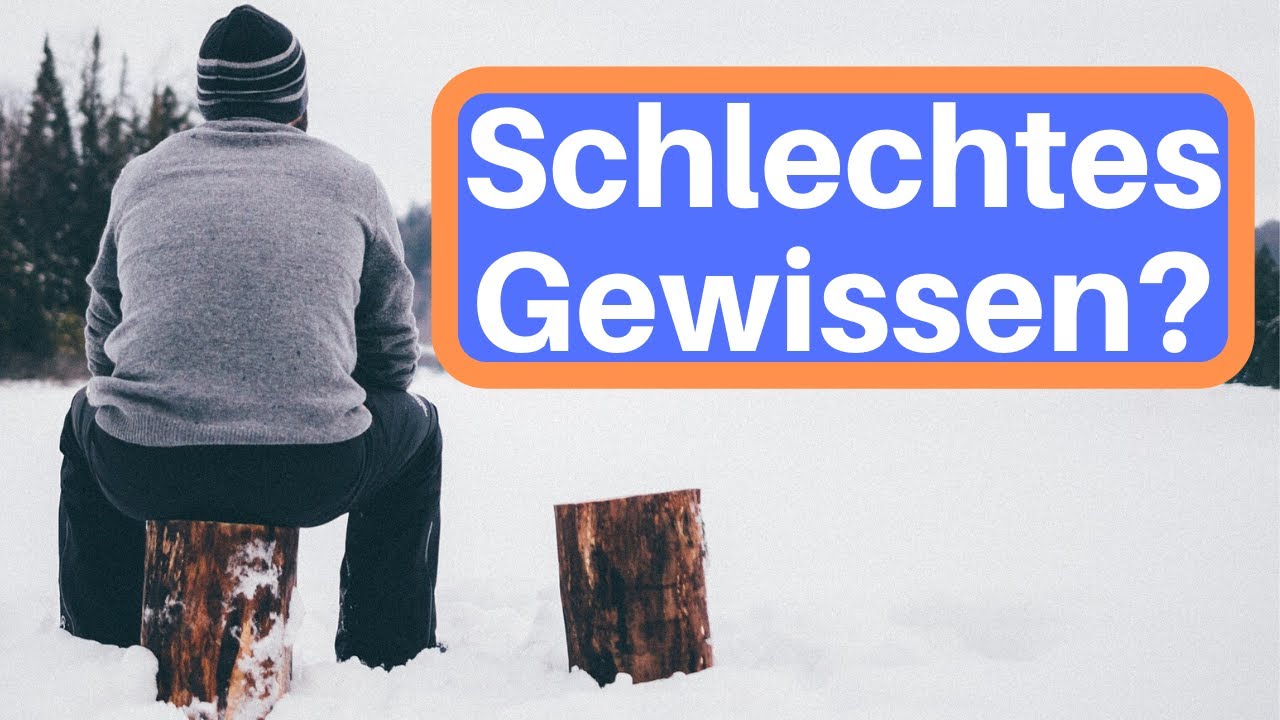 Gutes Gewissen oder schlechtes Gewissen: Warum du stets drauf hören ...